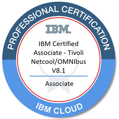 ibm certified associate tivoli netcool omnibus v8 1 credly