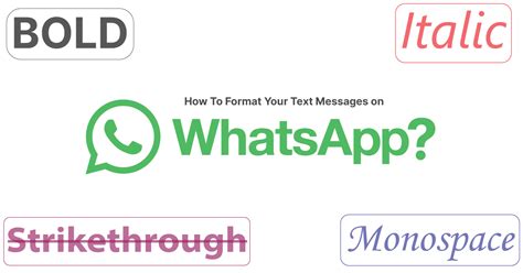 How To Format Your Text Messages On Whatsapp Level Up Coding