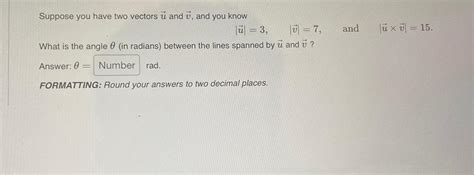 Solved Suppose You Have Two Vectors Vec U ﻿and Vec V ﻿and