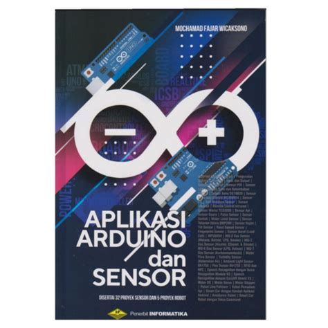 Jual Buku Aplikasi Arduino Dan Sensor Shopee Indonesia
