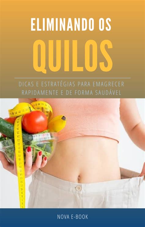 Dicas Para Emagrecer De Forma Rápida E Eficaz Carlos Kauê Santos