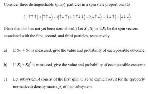 Solved Consider Three Distinguishable Spin 1 2 Particles In