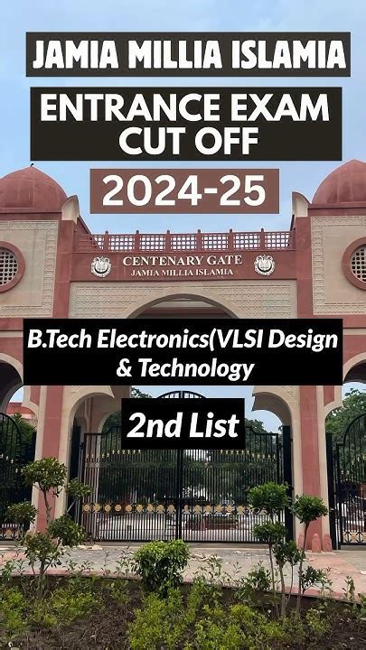 Jmi B Tech Electronics Vlsi Design And Technology 2nd Cut Off Jamia