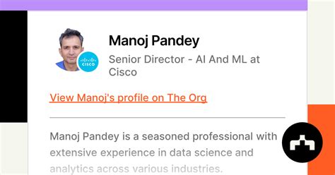 Manoj Pandey Senior Director Ai And Ml At Cisco The Org