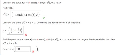 solved consider the curve r t 4cos t 4sin t et 0≤t≤π