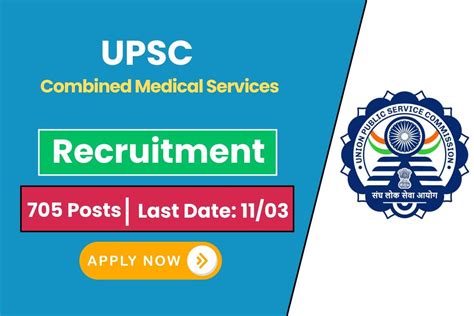 Upsc Cms Recruitment 2025 Apply Online For 705 Vacancies