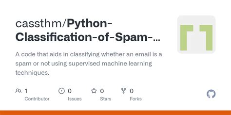 Github Cassthmpython Classification Of Spam Email A Code That Aids