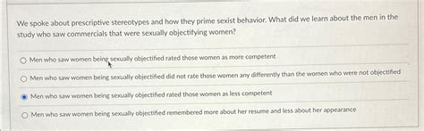 Solved We Spoke About Prescriptive Stereotypes And How They