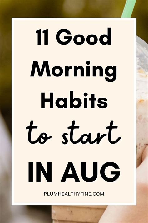 Simple Morning Routine To Start In August Healthy Morning Routine