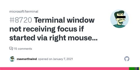 Terminal Window Not Receiving Focus If Started Via Right Mouse Button Menu In Taskbar Issue