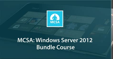 Mcsa Windows Server 2012 Bundle Video Training