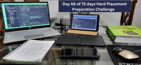 Day 66 Of 75 Days Hard Placement Preparation Challenge Today Was My
