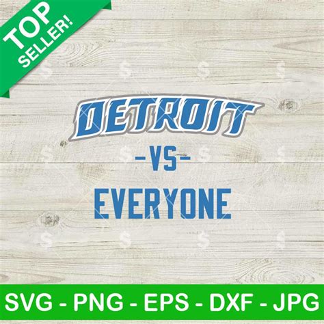 Detroit Vs Everybody Svg Detroit Lions Svg Detroit Lions Football Svg