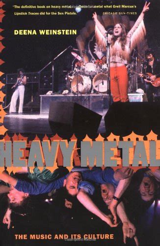 Heavy Metal The Music And Its Culture Revised Edition Br