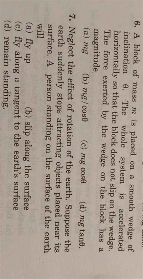 6 A Block Of Mass M Is Placed On A Smooth Wedge Of Inclination θ The Wh