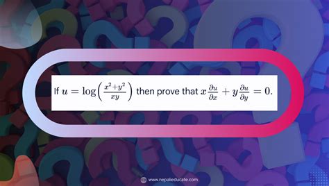 if u log x 2 y 2 xy then prove that x ∂ 2u ∂x y ∂u ∂y 0