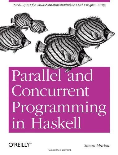 خرید کتاب Parallel And Concurrent Programming In Haskell Techniques