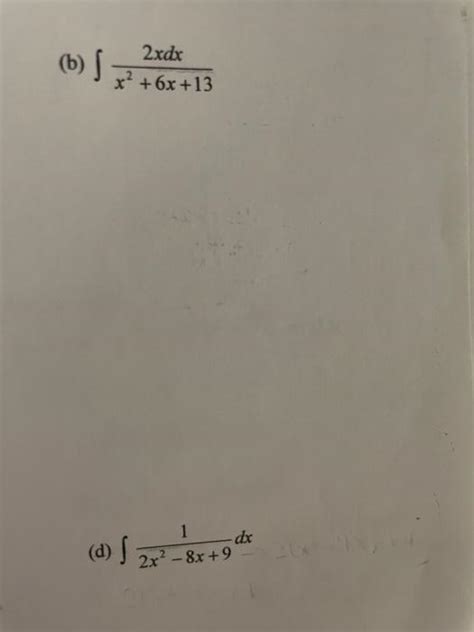 solved compute the following integrals by completing the