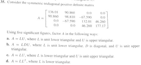 Consider The Symmetric Tridiagonal Positive Chegg