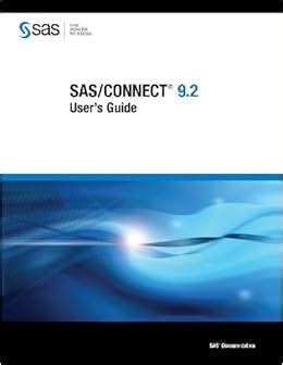 SAS CONNECT 9 2 User S Guide Amazon Co Uk Institute SAS 9781599947983 Books