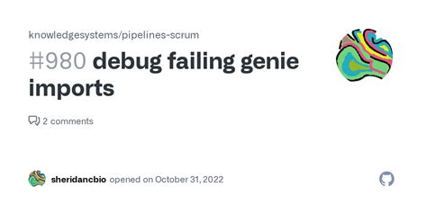 debug failing genie imports · issue 980 · knowledgesystems pipelines