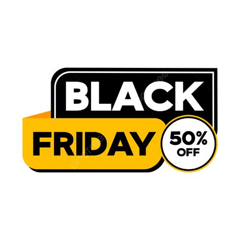 Black Friday Stickers 50 Off Black Friday Discount Friday Png