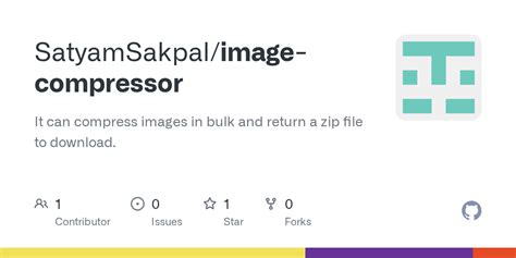 Github Satyamsakpalimage Compressor It Can Compress Images In Bulk And Return A Zip File To