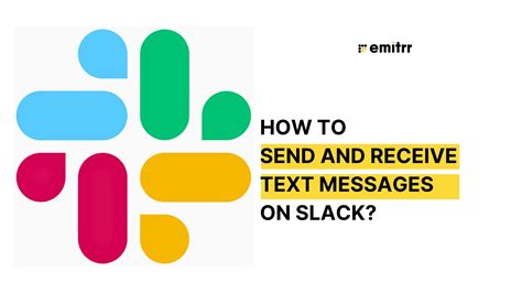How To Send And Receive Text Messages On Slack 2023 Updated