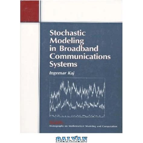 خرید و قیمت دانلود کتاب stochastic modeling in broadband communications