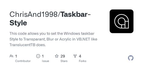 GitHub ChrisAnd Taskbar Style This Code Allows You To Set The Windows Taskbar Style To