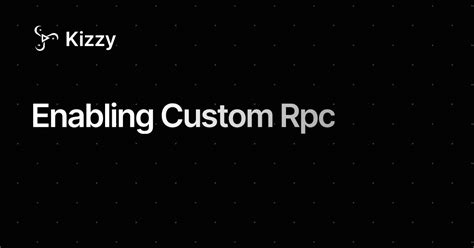 Enabling Custom Rpc Docs