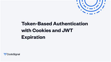 Token Based Authentication With Cookies And Jwt Expiration Codesignal Learn
