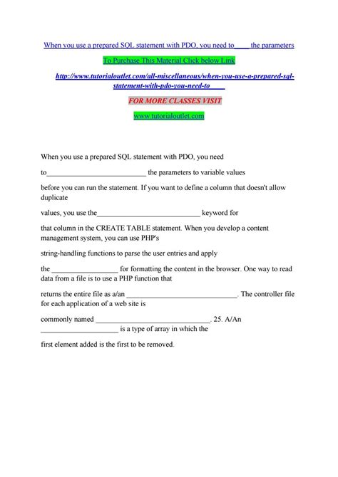 When You Use A Prepared Sql Statement With Pdo You Need To The