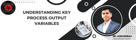 understanding key process output variables kpov