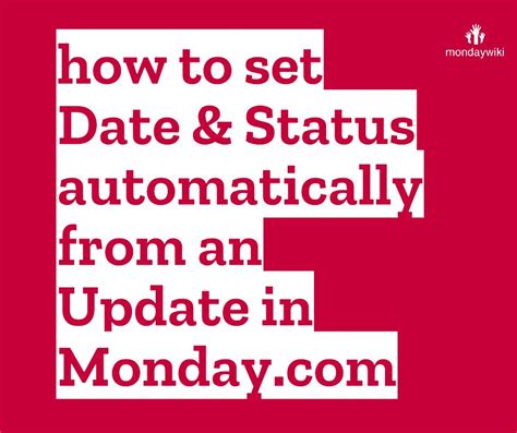 How To Set Date And Status Automatically From An Update In