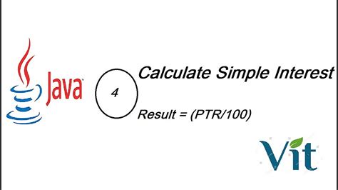 Vitechtalks Corejava Write A Java Program To Calculate Simple