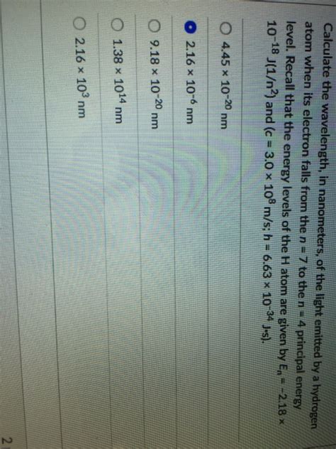 Solved Calculate The Wavelength In Nanometers Of The Light