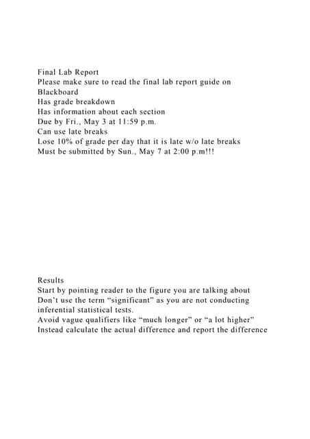 Final Lab Reportplease Make Sure To Read The Final Lab Report Docx