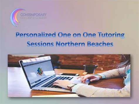 PPT - Personalized One on One Tutoring Sessions Northern Beaches PowerPoint Presentation - ID ...