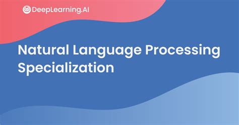 deeplearning ai on linkedin our natural language processing