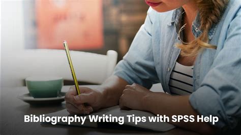 Bibliography Writing Tips With Spss Help