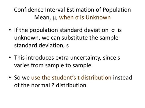 Ppt Confidence Interval Estimation Of Population Mean μ When σ Is Unknown Powerpoint