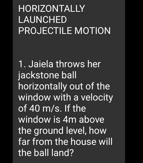 HORIZONTALLY LAUNCHED PROJECTILE MOTION 1 StudyX