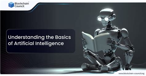 Understanding The Basics Of Artificial Intelligence By Blockchain Developer Apr 2024 Medium