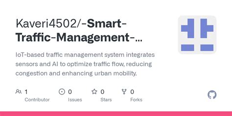 Github Kaveri4502 Smart Traffic Management System Using Iot Iot