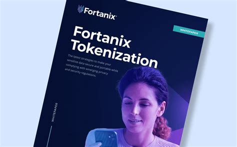 Fortanix Data Tokenization Whitepaper