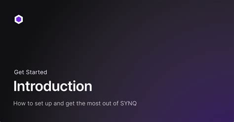 Introduction Synq Documentation