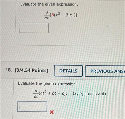 Solved Evaluate The Given Expression Dxd[8 X2 3∣x∣ ]
