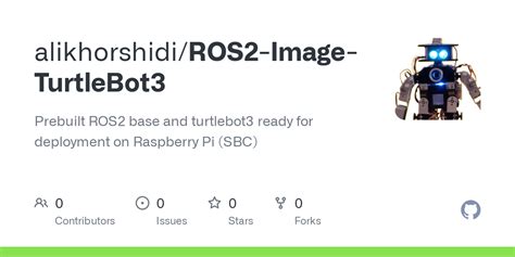 github alikhorshidi ros2 image turtlebot3 prebuilt ros2 base and