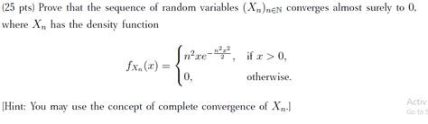 Solved Pts Prove That The Sequence Of Random Variables Chegg